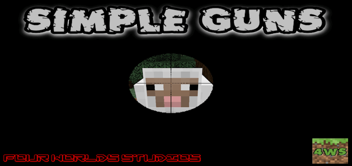 Simple Guns FWS | Minecraft Addon