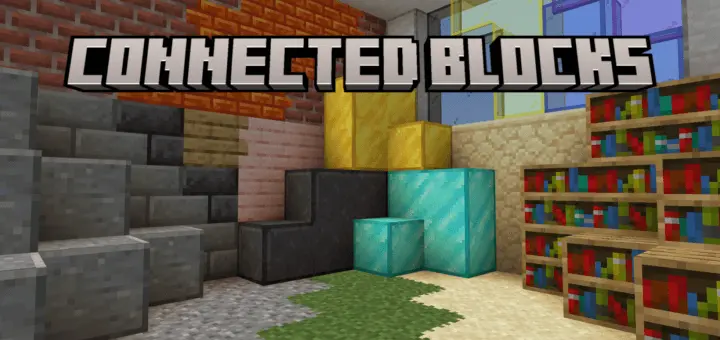 Connected Blocks Mod | Minecraft Addon
