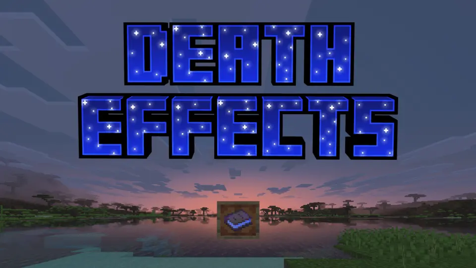 Death Effects Mod | Minecraft Addon